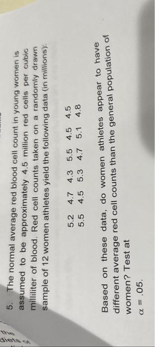 Solved 5. The normal average red blood cell count in young | Chegg.com