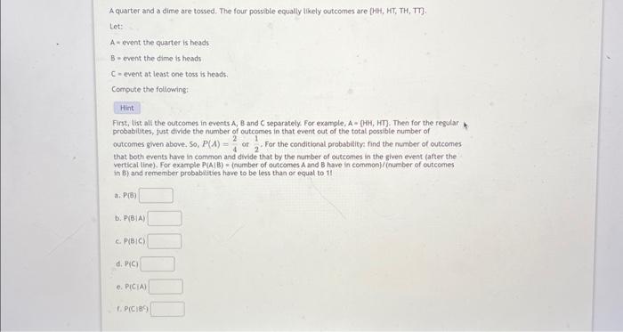 Solved A quarter and a dime are tossed. The four possible | Chegg.com