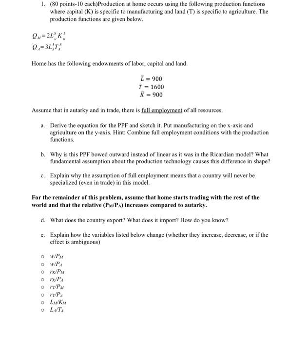 Solved 1. ( 80 points-10 each)Production at home occurs | Chegg.com