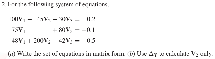 Solved For the following system of | Chegg.com