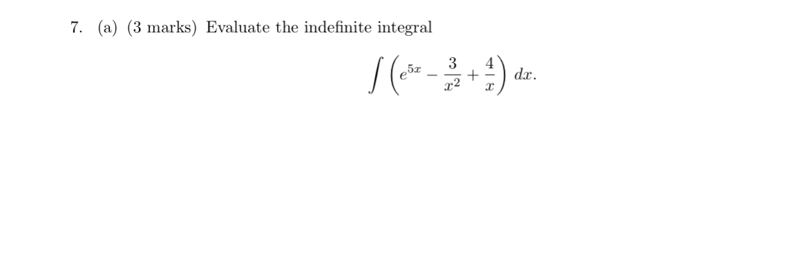 Solved (a) (3 ﻿marks) ﻿Evaluate the indefinite | Chegg.com