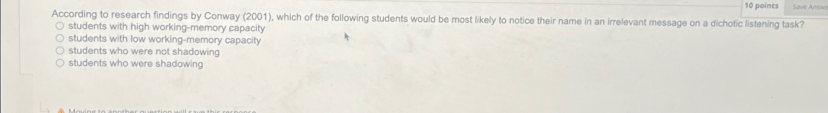 Solved According to research findings by Conway (2001), | Chegg.com