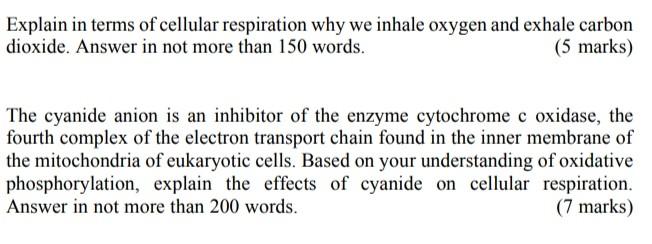Solved Explain in terms of cellular respiration why we | Chegg.com