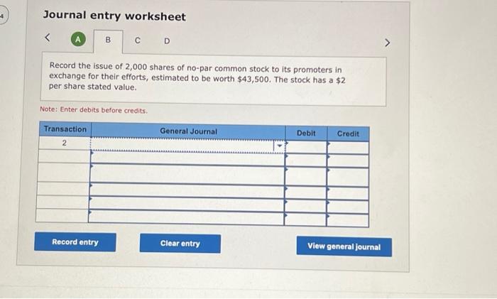 Solved Journal entry worksheet Record the issue of 4,000 | Chegg.com