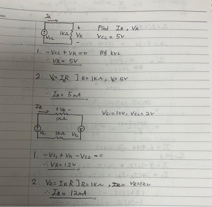 Solved Find IR,VR vCC=5v 1. −VCC+VR=0BYkVL ∴VR=5V 2. | Chegg.com