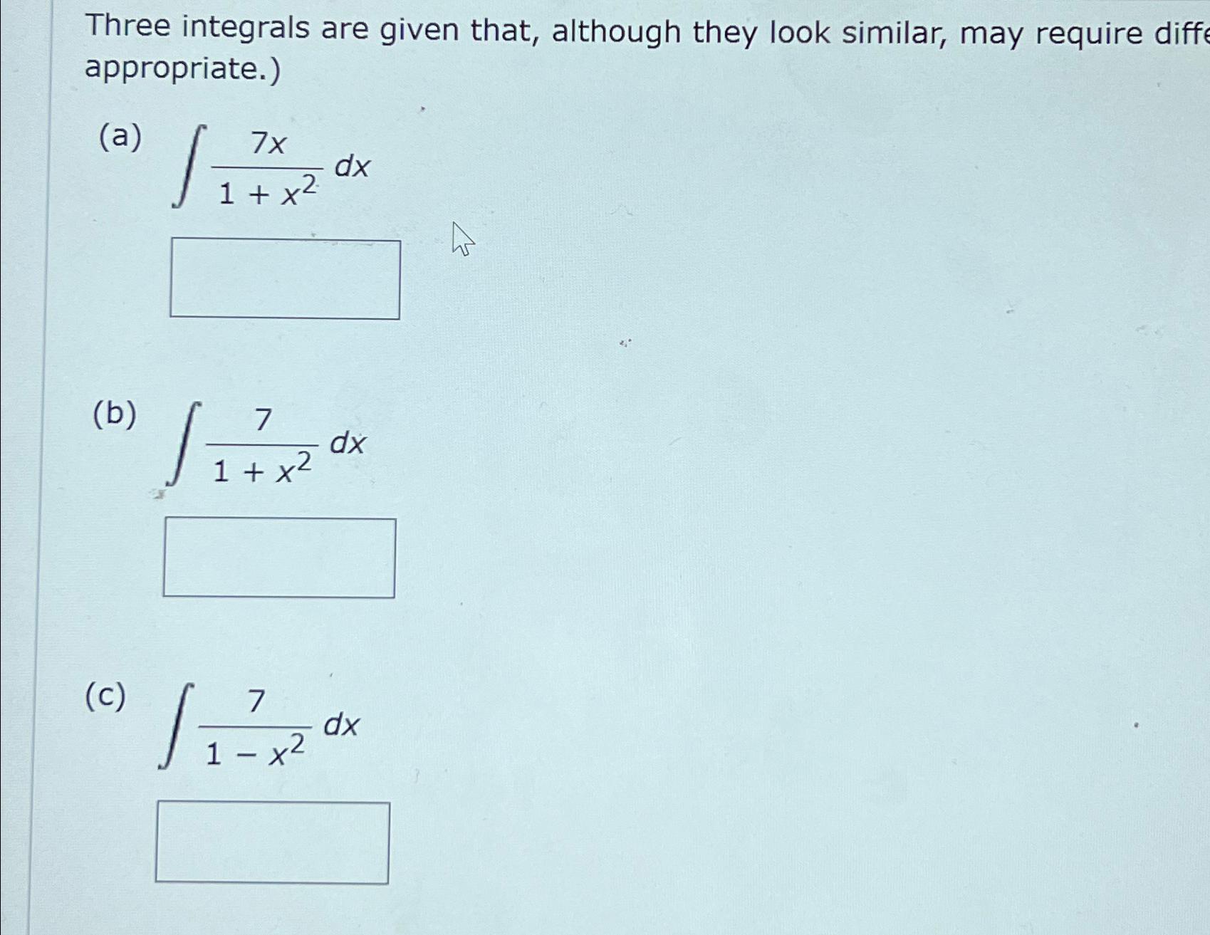 Solved Three integrals are given that, although they look | Chegg.com