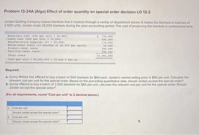 Solved Problem 13-24A (Algo) Effect of order quantity on | Chegg.com
