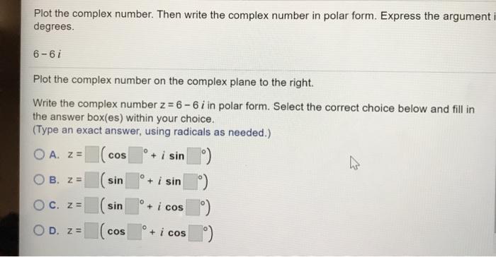 Solved Plot the complex number. Then write the complex | Chegg.com