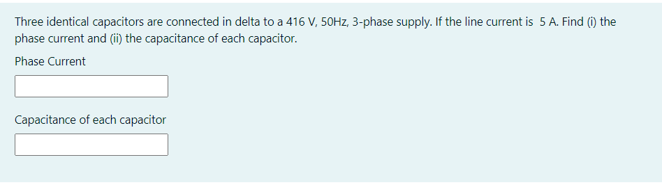 Solved Three identical capacitors are connected in delta to | Chegg.com