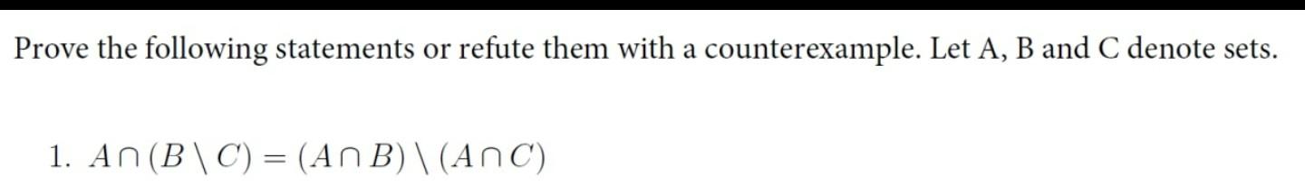 Solved Prove the following statements or refute them with a | Chegg.com