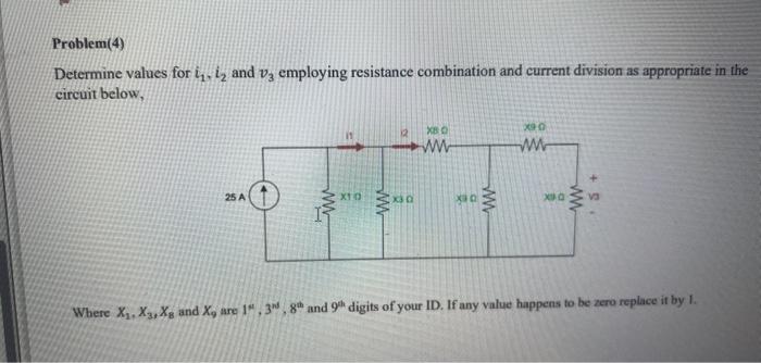 Solved Determine values for i1,i2 and v3 employing | Chegg.com