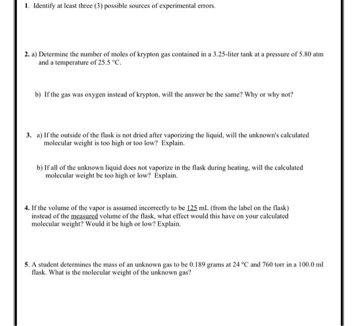 Solved 1. Identify at least three (3) possible sources of | Chegg.com