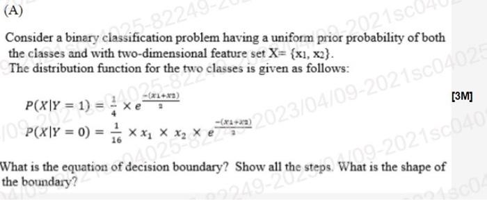 Solved Consider a binary classification problem having a | Chegg.com