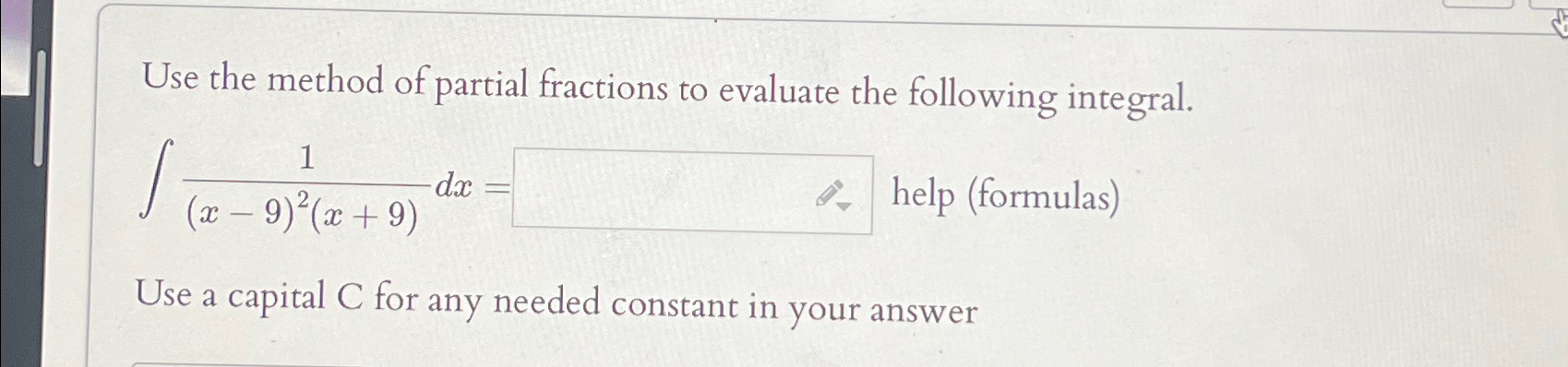 Solved Use the method of partial fractions to evaluate the | Chegg.com