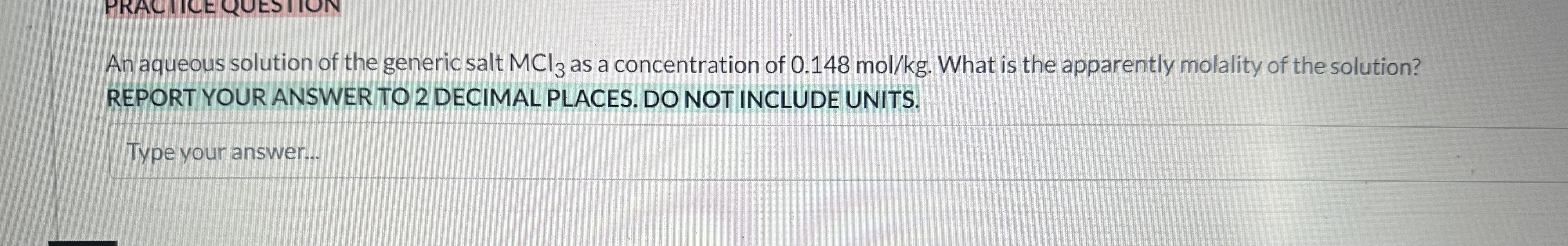 Solved An aqueous solution of the generic salt MCl3 ﻿as a | Chegg.com