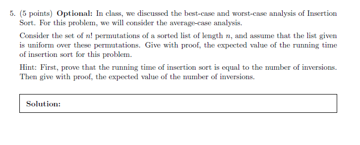 Solved 5. (5 ﻿points) ﻿Optional: In class, we discussed the | Chegg.com