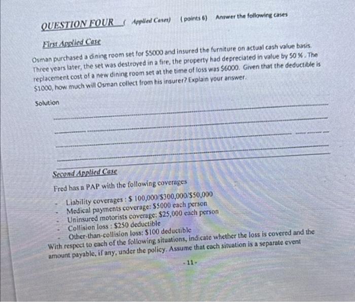 Solved First Applied Case Osman purchased a dining room set | Chegg.com