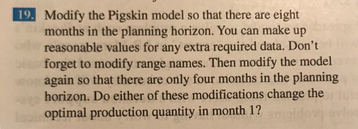 Solved 19. Modify the Pigskin model so that there are eight | Chegg.com