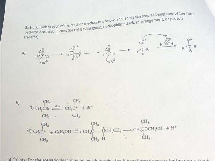 Solved 3. ( pts ) Look at each of the reaction mechanisms | Chegg.com
