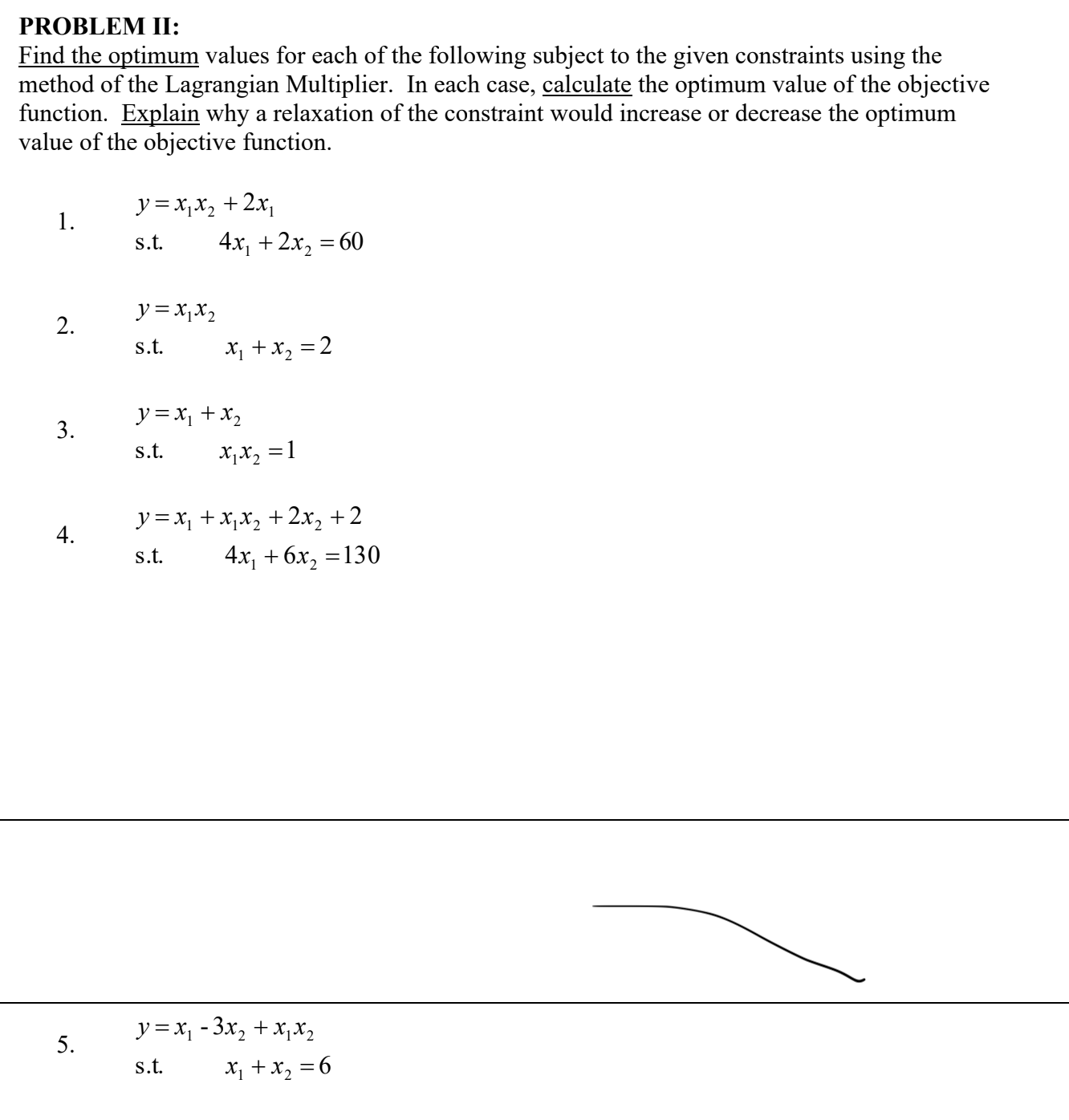 Solved PROBLEM II:Find the optimum values for each of the | Chegg.com