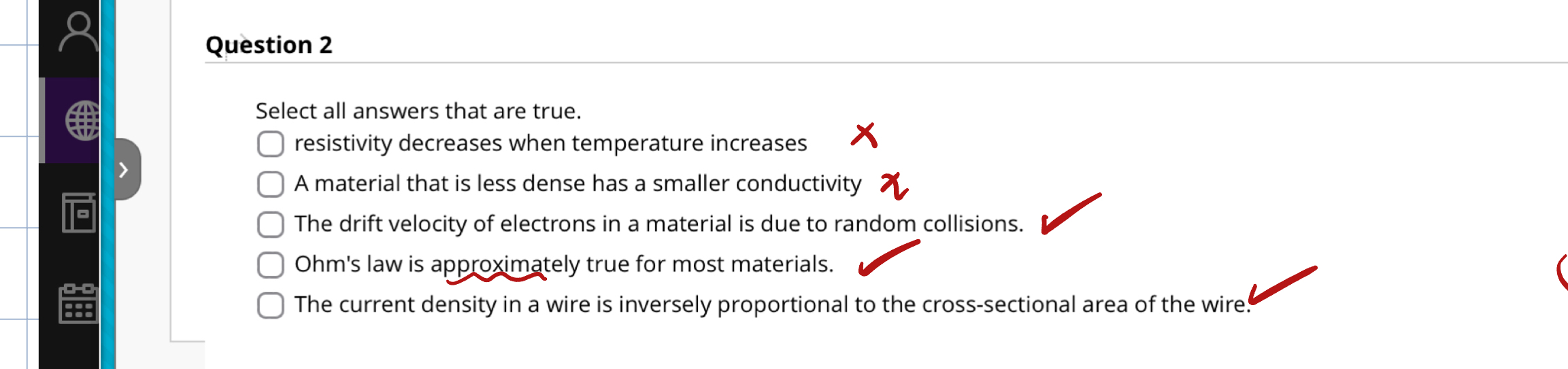 Solved Question 2Select all answers that are | Chegg.com
