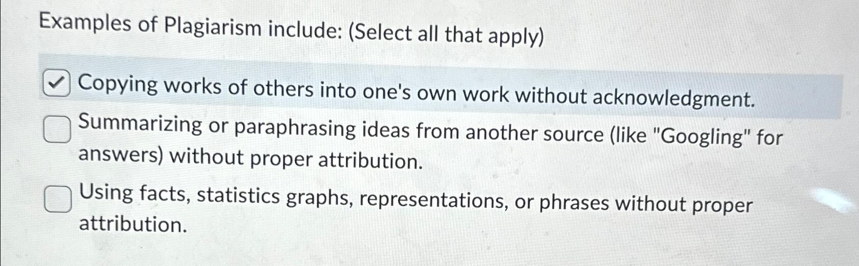 Solved Examples of Plagiarism include: (Select all that | Chegg.com