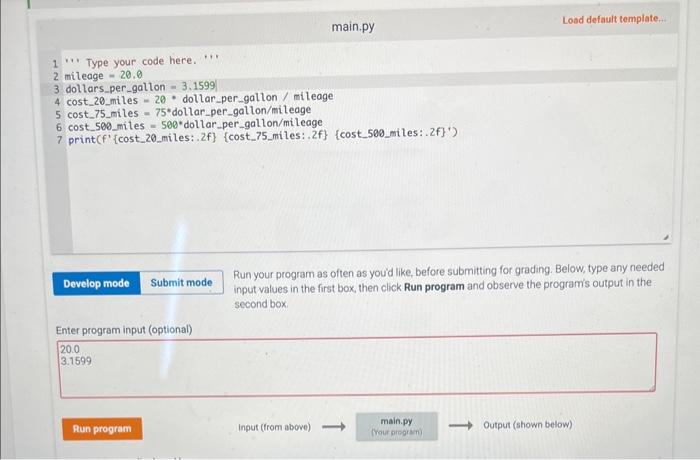 Solved 2.13 LAB: Driving costs Driving is expensive. Write a | Chegg.com
