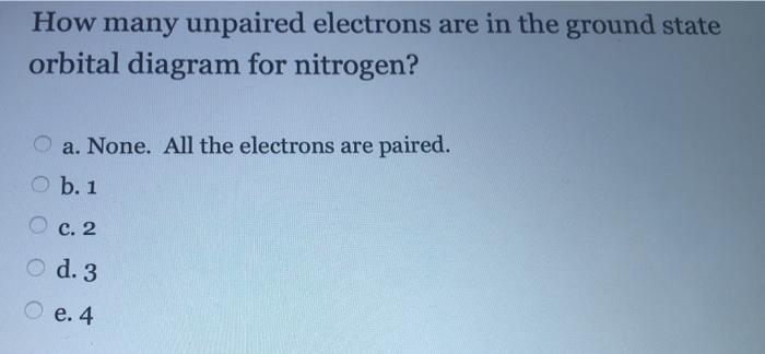 Solved How many unpaired electrons are in the ground state | Chegg.com