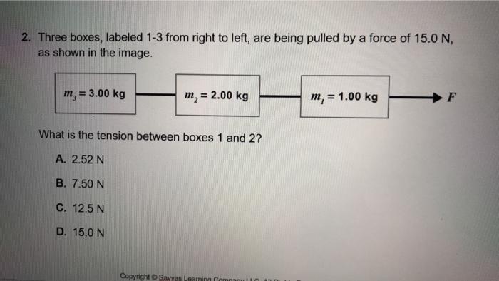 Solved 2. Three boxes, labeled 1-3 from right to left, are | Chegg.com