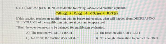 Solved C3H6( g)+O2( g)→CO2(g)+H2O(g) If this reaction | Chegg.com