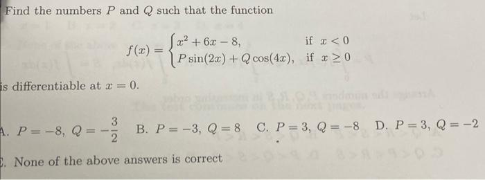 Solved Find the numbers P and Q such that the function | Chegg.com
