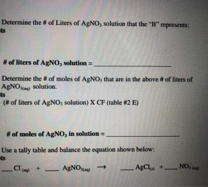 Solved Determine the # of Liters of AgNO3 solution that the | Chegg.com