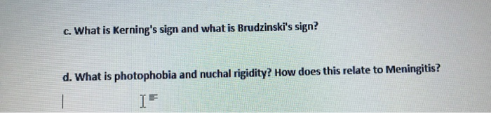 Solved c. What is Kerning's sign and what is Brudzinski's | Chegg.com
