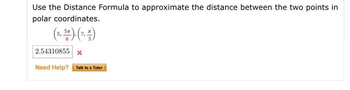 Solved Use the Distance Formula to approximate the distance | Chegg.com