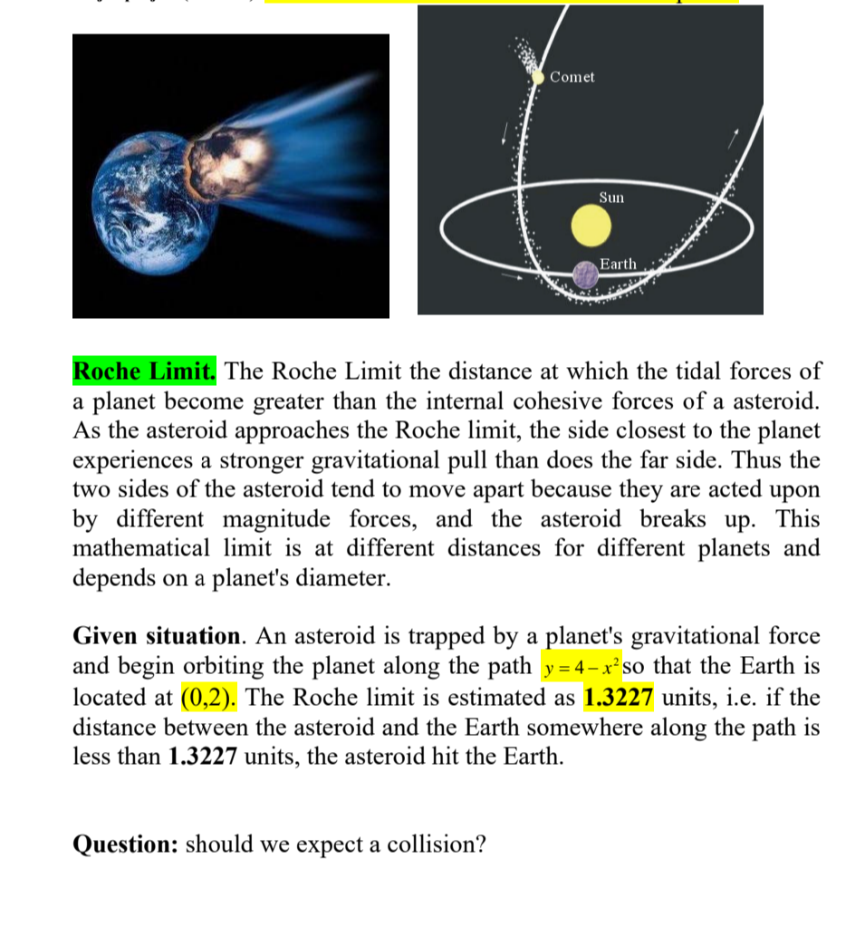 Solved Comet Sun Earth Roche Limit. The Roche Limit the | Chegg.com