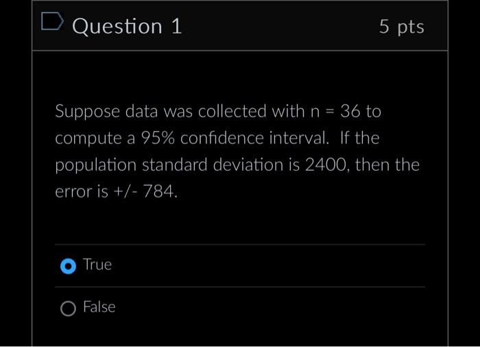 Solved Question 1 Suppose data was collected with n = 36 to | Chegg.com