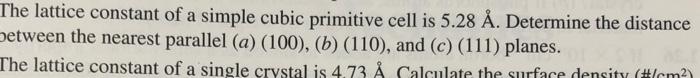 Solved The lattice constant of a simple cubic primitive cell | Chegg.com