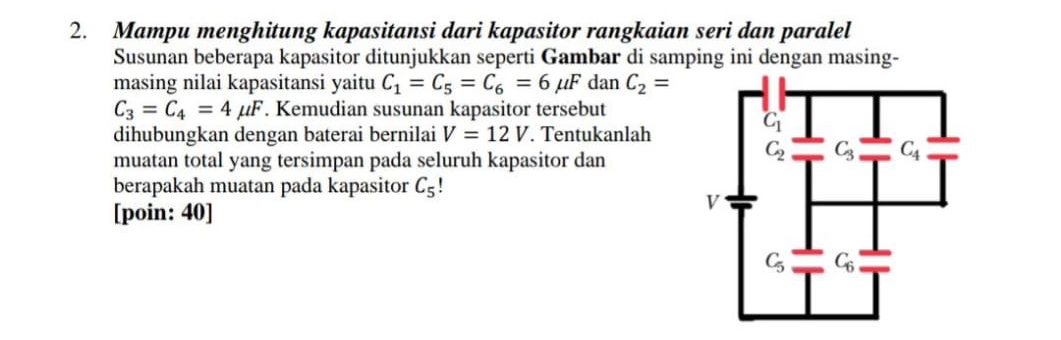 Solved Mampu menghitung kapasitansi dari kapasitor rangkaian | Chegg.com