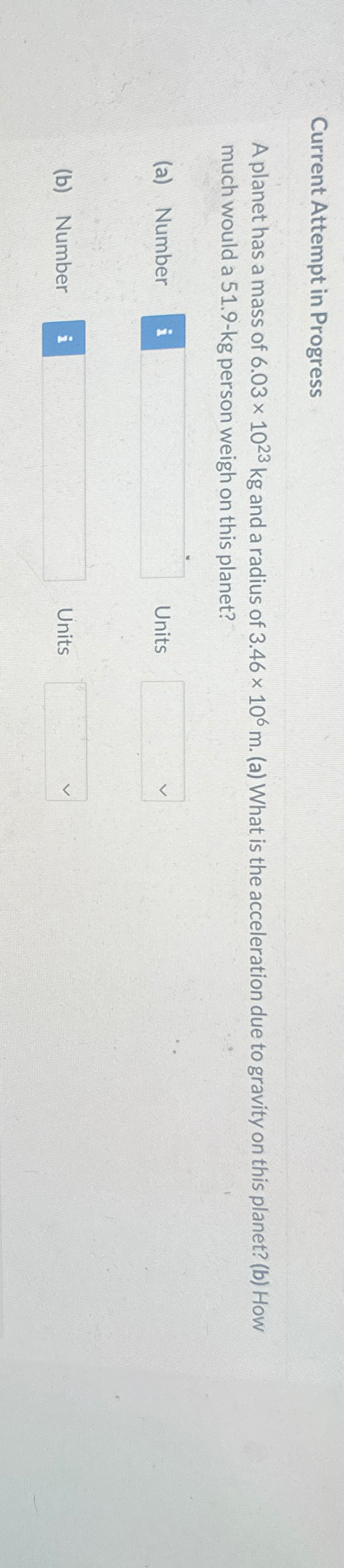 Solved Current Attempt in ProgressA planet has a mass of | Chegg.com