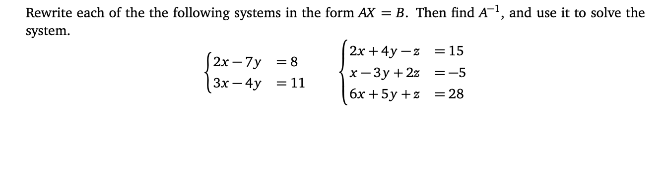 Solved Rewrite each of the the following systems in the form | Chegg.com