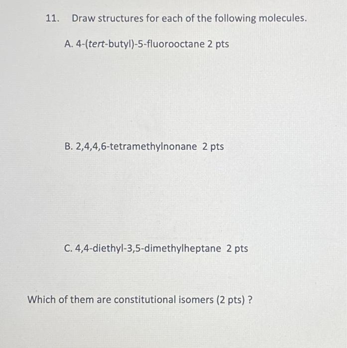 Solved 11. Draw structures for each of the following | Chegg.com