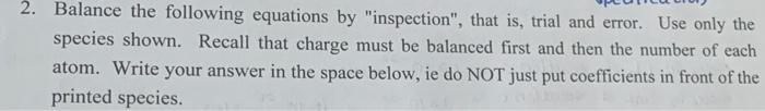 Solved 2. Balance the following equations by "inspection", | Chegg.com