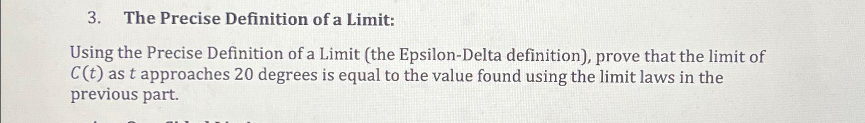 Solved The Precise Definition of a Limit:Using the Precise | Chegg.com