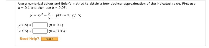 Solved х Use a numerical solver and Euler's method to obtain | Chegg.com