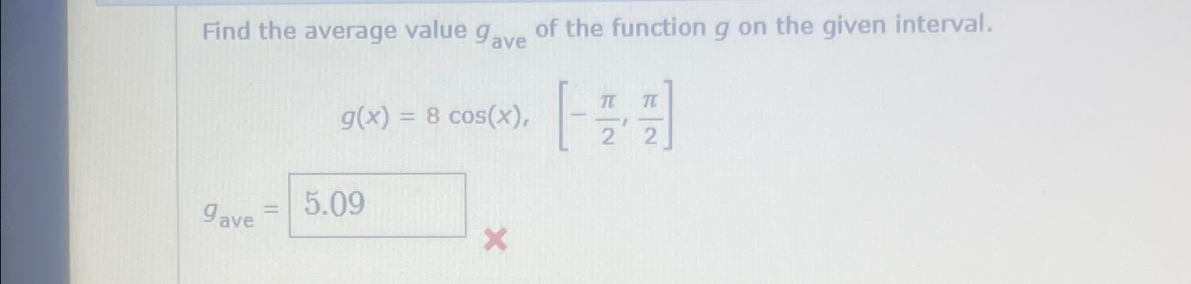 Solved Find the average value gave ﻿of the function g ﻿on | Chegg.com