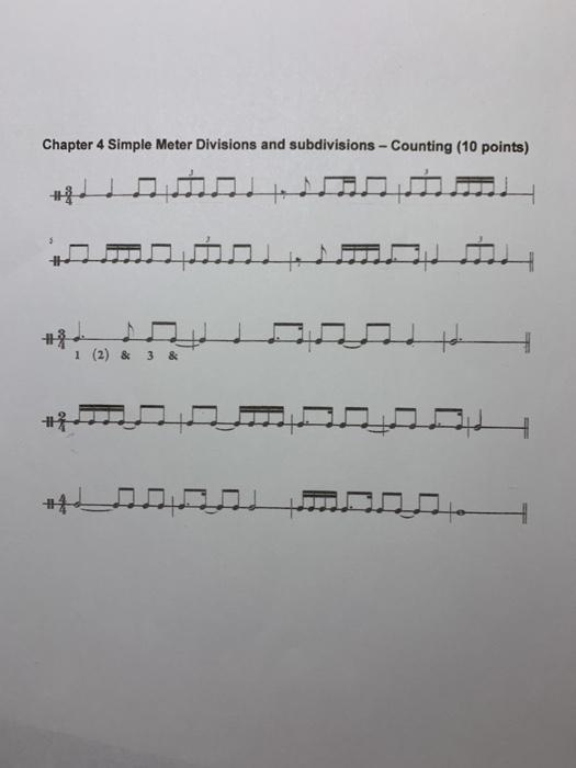 Chapter 4 Simple Meter Divisions and subdivisions - | Chegg.com