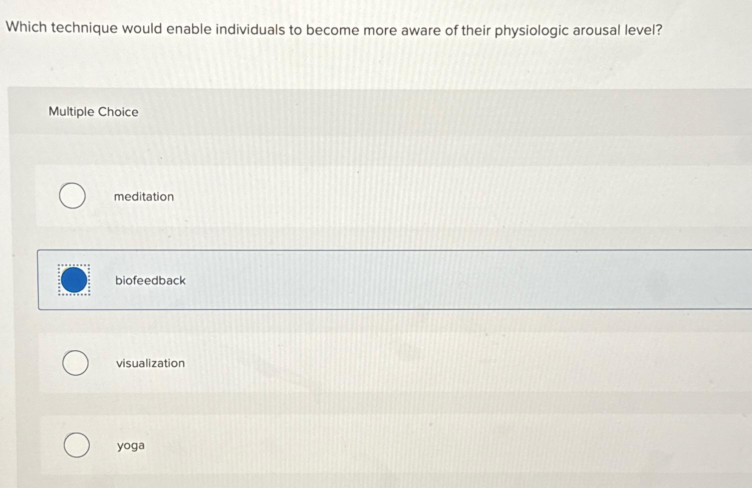 Solved Which technique would enable individuals to become | Chegg.com