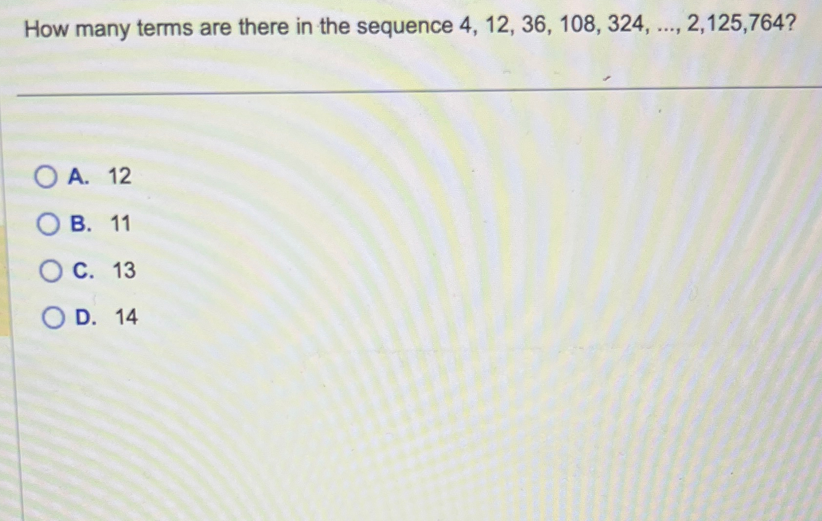 Solved How many terms are there in the sequence | Chegg.com