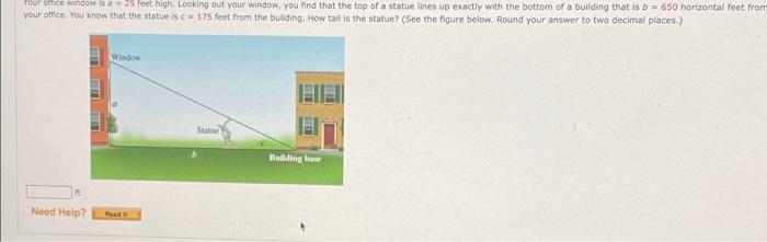 Solved Your office window is a = 25 feet high. Looking out | Chegg.com