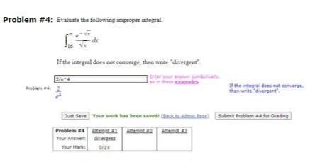 Solved Problem #4: Evaluate the following improper | Chegg.com